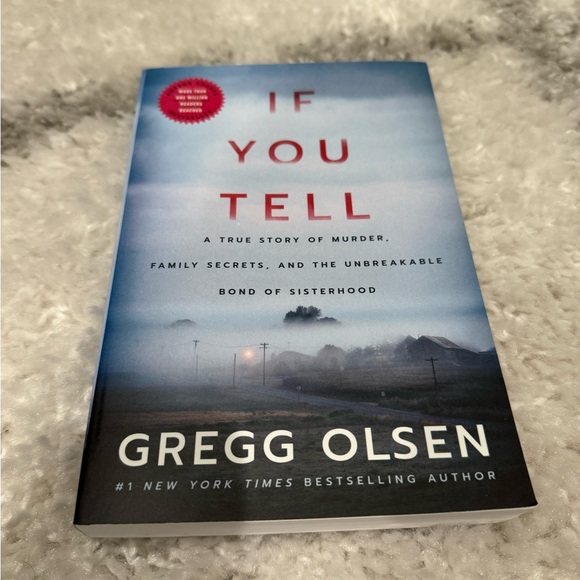 Other | If You Tell By Gregg Olsen | Poshmark